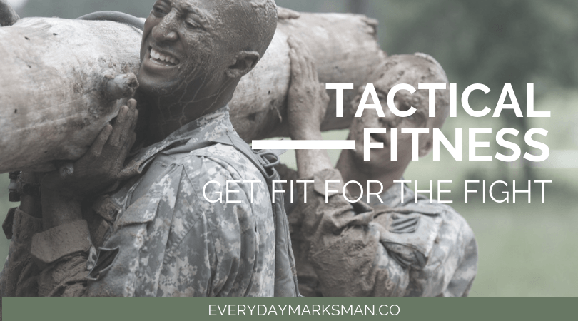Tactical Fitness: Health and Durability is About More than the Fight