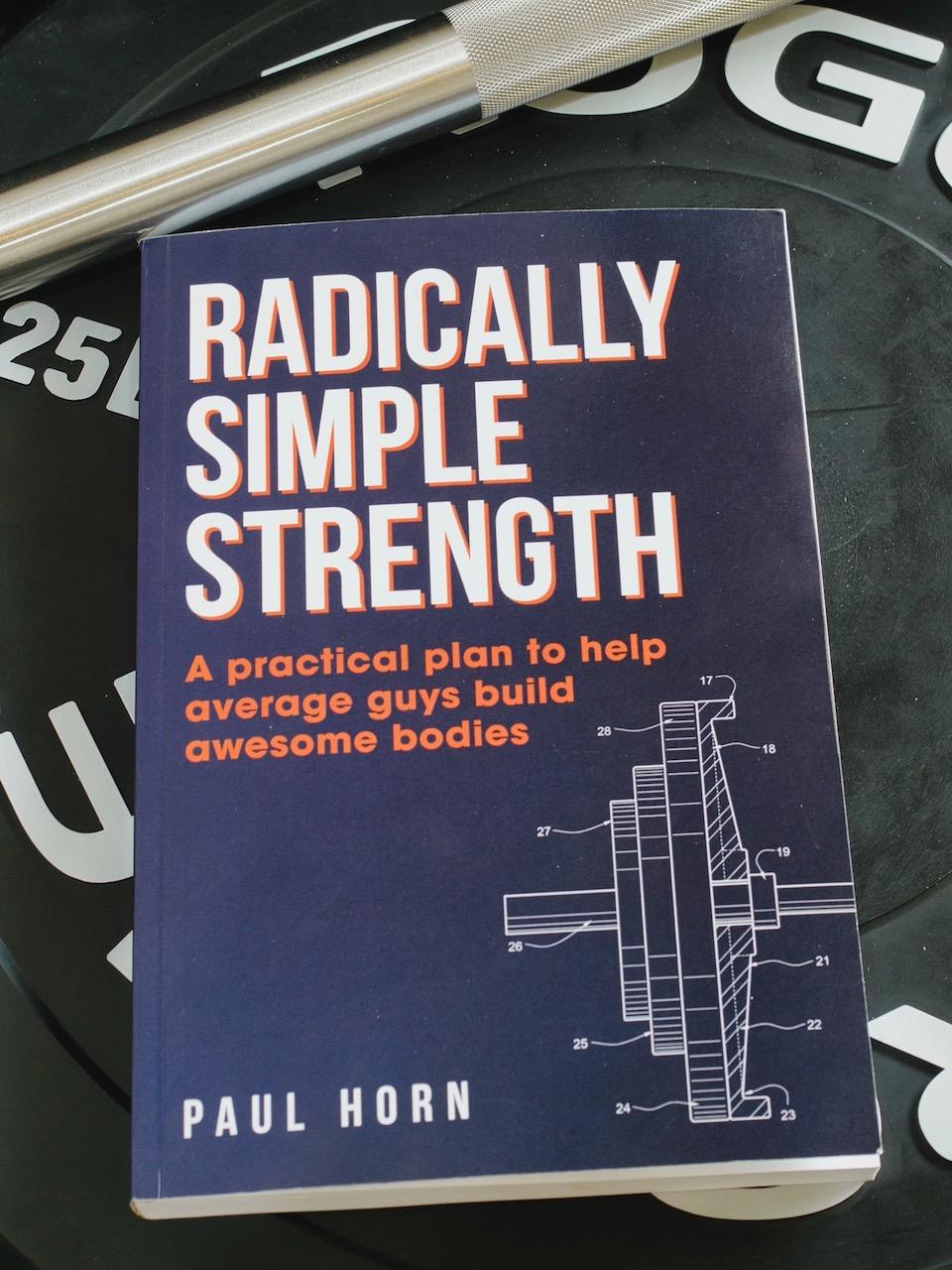 Radically Simple Strength Development: Consistency, Not Variety